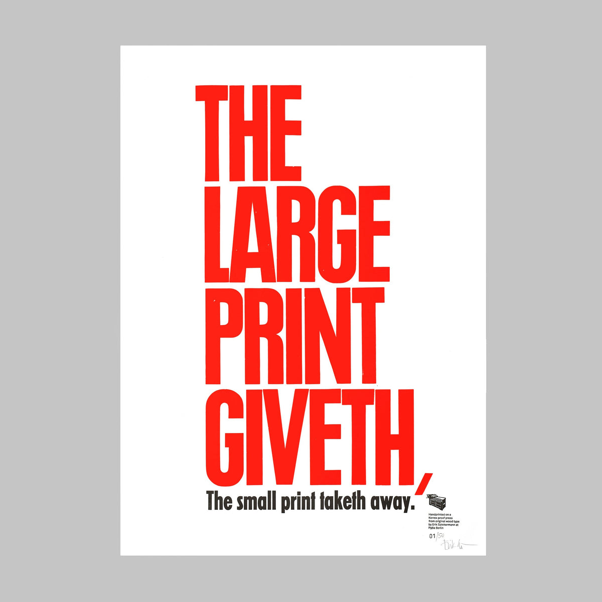 The large print giveth, the small print taketh away. – p98a.berlin shop